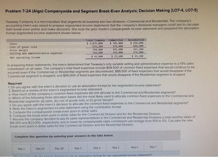 Solved Problem 7-24 (Algo) Companywide and Segment | Chegg.com