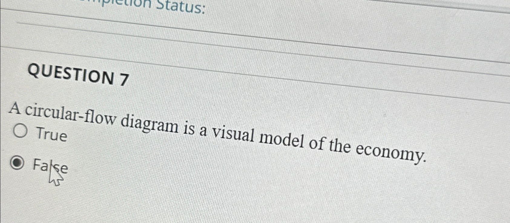 Solved QUESTION 7A circular-flow diagram is a visual model | Chegg.com