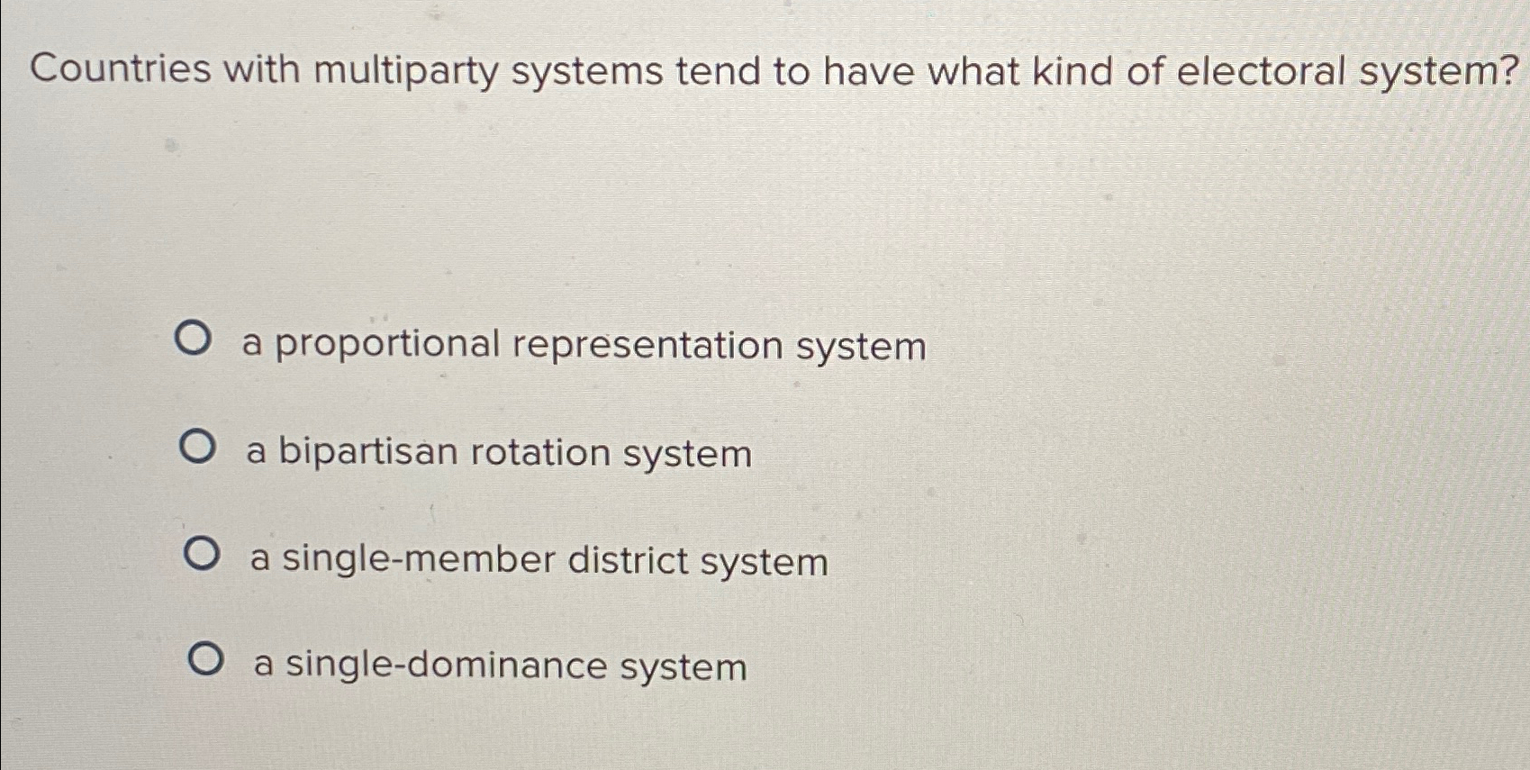 Solved Countries with multiparty systems tend to have what | Chegg.com