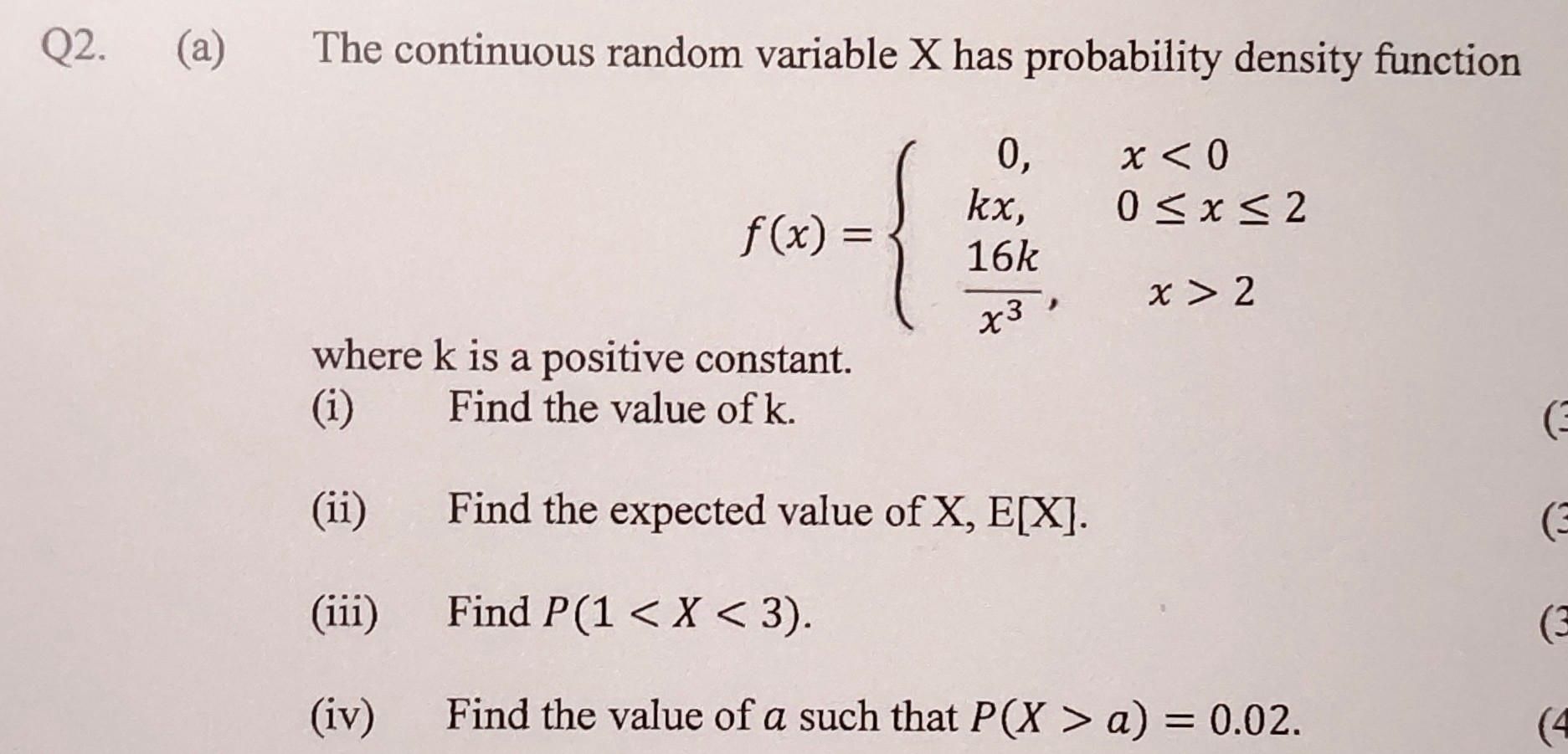 Solved The continuous random variable X has probability | Chegg.com