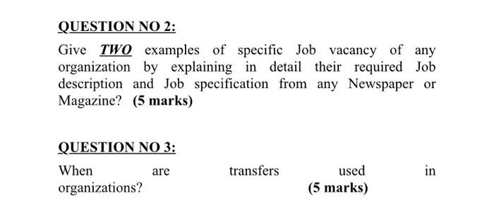 Solved QUESTION NO 2: Give TWO examples of specific Job | Chegg.com