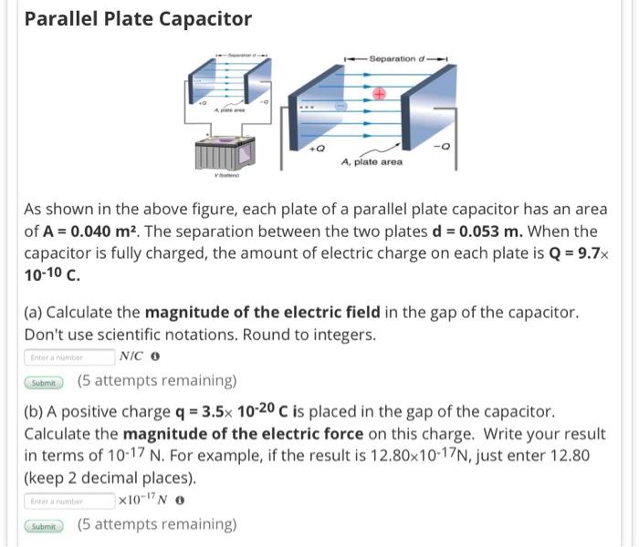 Solved Parallel Plate Capacitor Separation of A plate area | Chegg.com