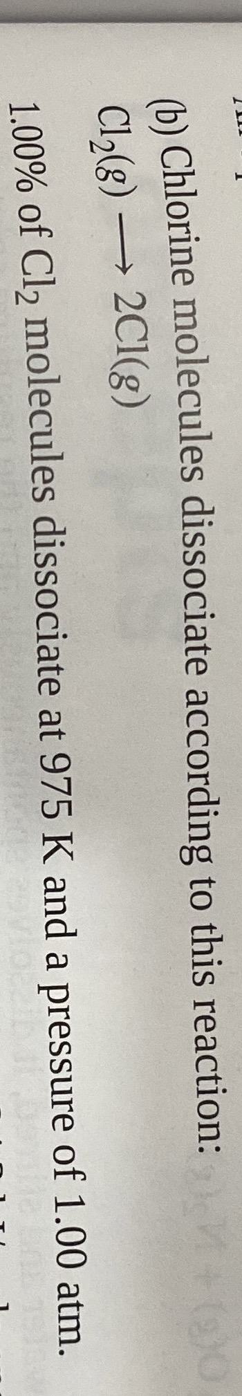 Solved Determine delta G of the rxn:(b) ﻿Chlorine molecules | Chegg.com