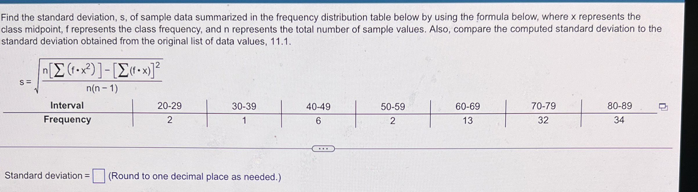 Solved Find the standard deviation, s , ﻿of sample data | Chegg.com