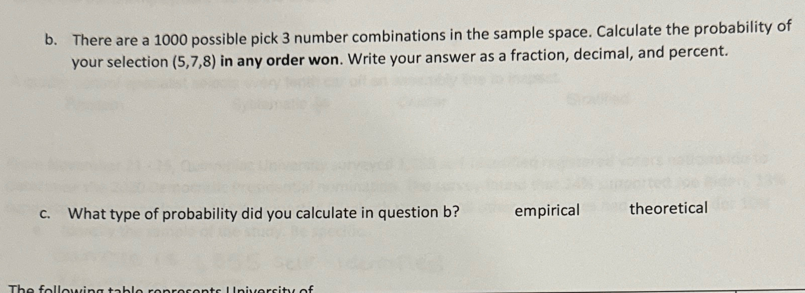 Solved b. ﻿There are a 1000 ﻿possible pick 3 ﻿number | Chegg.com