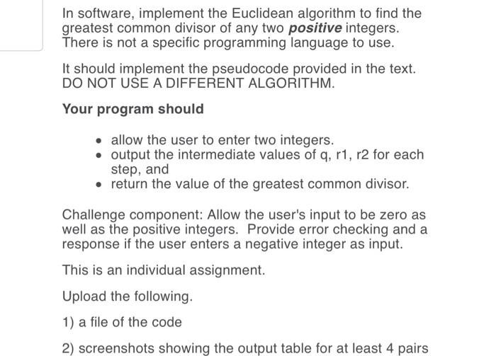 Solved In software, implement the Euclidean algorithm to | Chegg.com