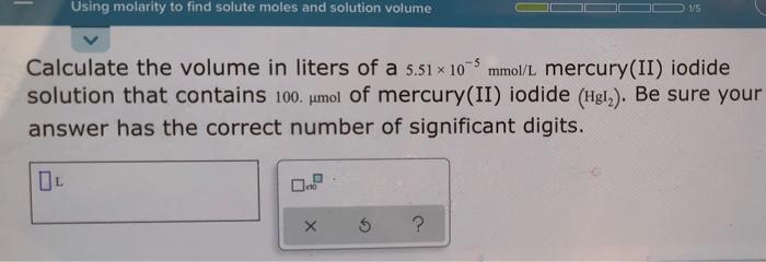 Solved Using Molarity To Find Solute Moles And Solution