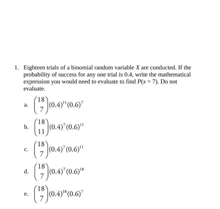 Solved 1. Eighteen trials of a binomial random variable X | Chegg.com