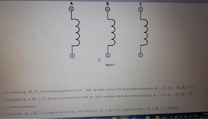 Solved Three coils (AB & in Figure 7 are to be connected | Chegg.com