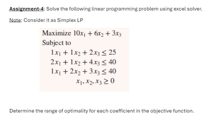Solved Assignment-4: Solve the following linear programming | Chegg.com