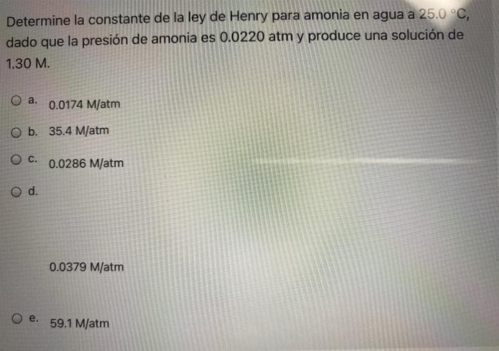 Solved Determine la constante de la ley de Henry para amonia | Chegg.com