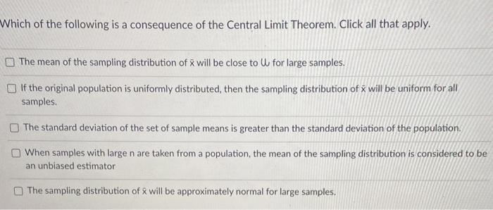 Solved Which of the following is a consequence of the | Chegg.com