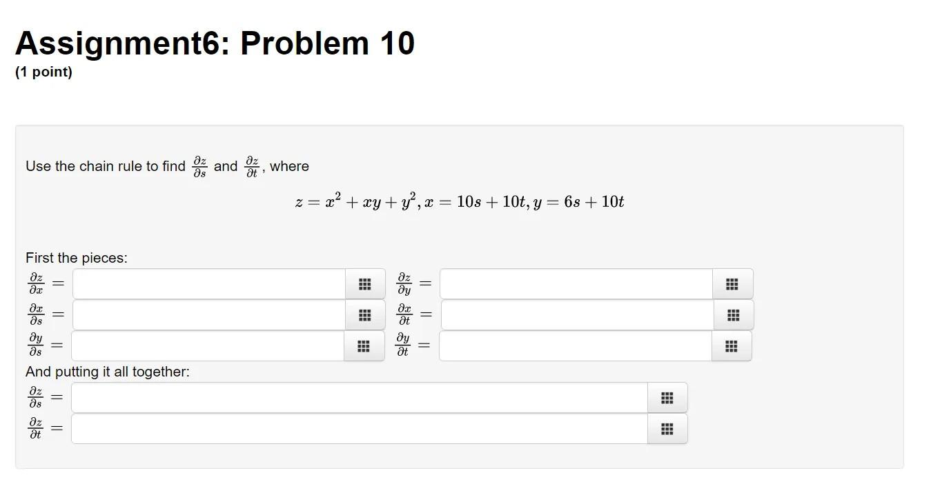 Solved Assignment6: Problem 11 (1 point) Use the chain rule | Chegg.com