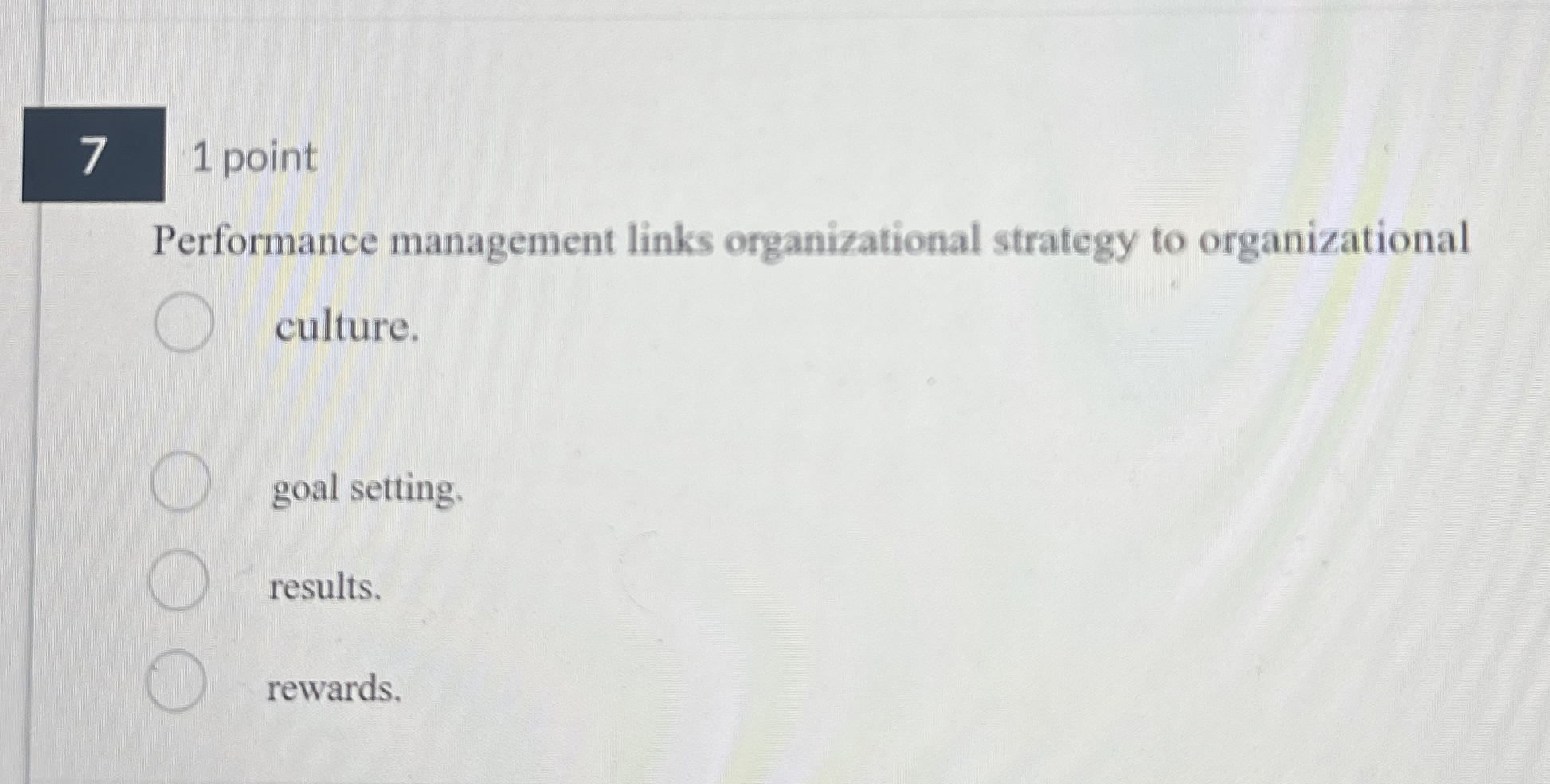 Solved 7 1 ﻿pointPerformance management links organizational | Chegg.com