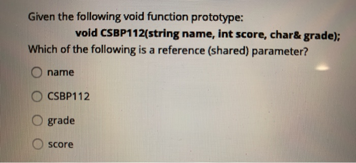 Solved Given the following void function prototype: void | Chegg.com