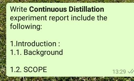 Solved Write Continuous Distillation experiment report | Chegg.com