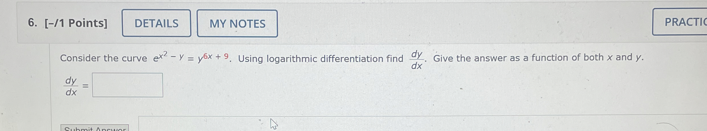Solved [-/1 ﻿Points] Consider the curve ex2-y=y6x+9. | Chegg.com