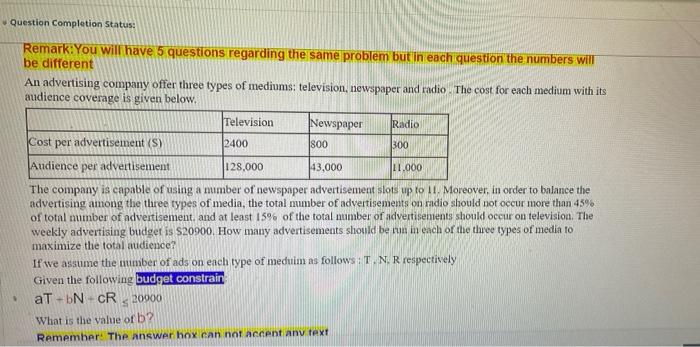 Solved Question Completion Status: Remark:You will have 5 | Chegg.com