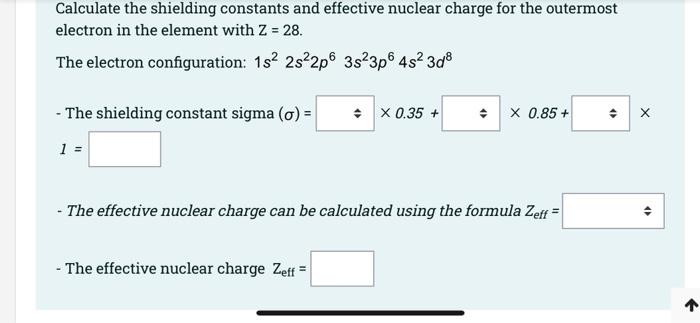 Solved Calculate the shielding constants and effective | Chegg.com