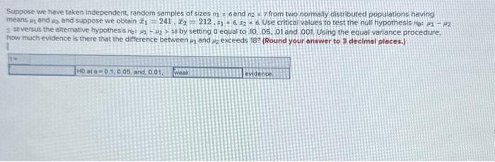 Solved Suppose we hove taken independent, random samples of | Chegg.com
