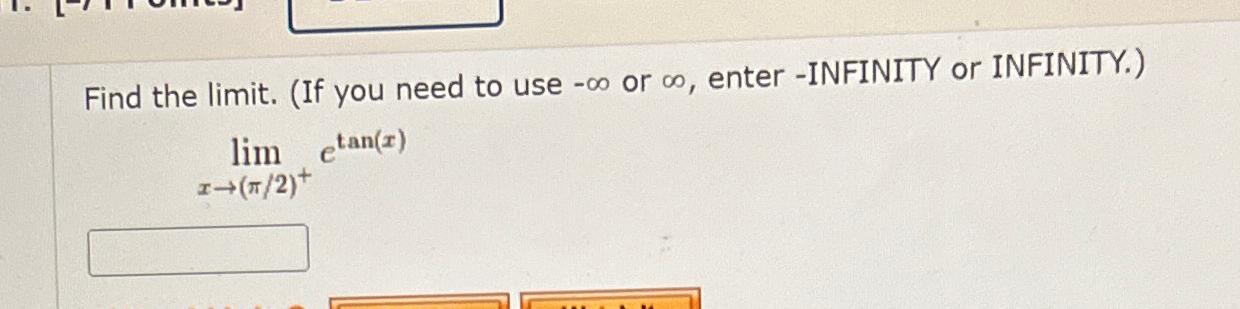 Solved Find the limit. (If you need to use -∞ ﻿or ∞, | Chegg.com