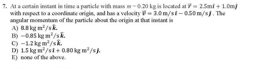 At a certain instant in time a particle with mass | Chegg.com