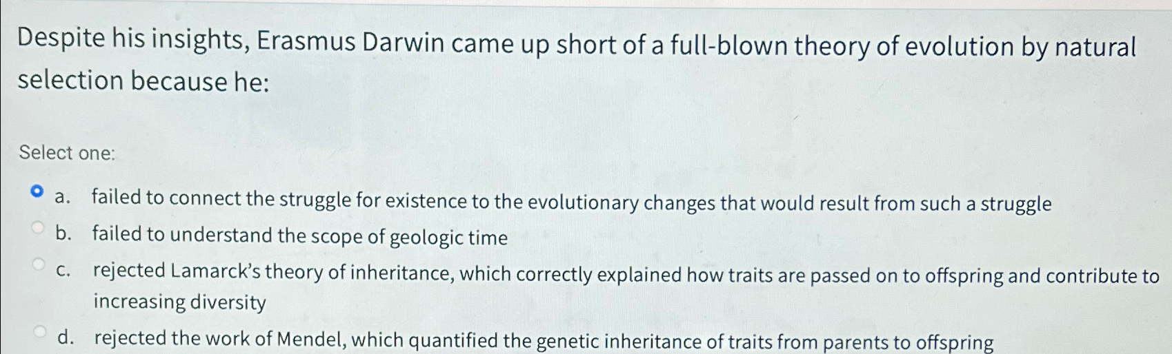 Solved Despite his insights, Erasmus Darwin came up short of | Chegg.com