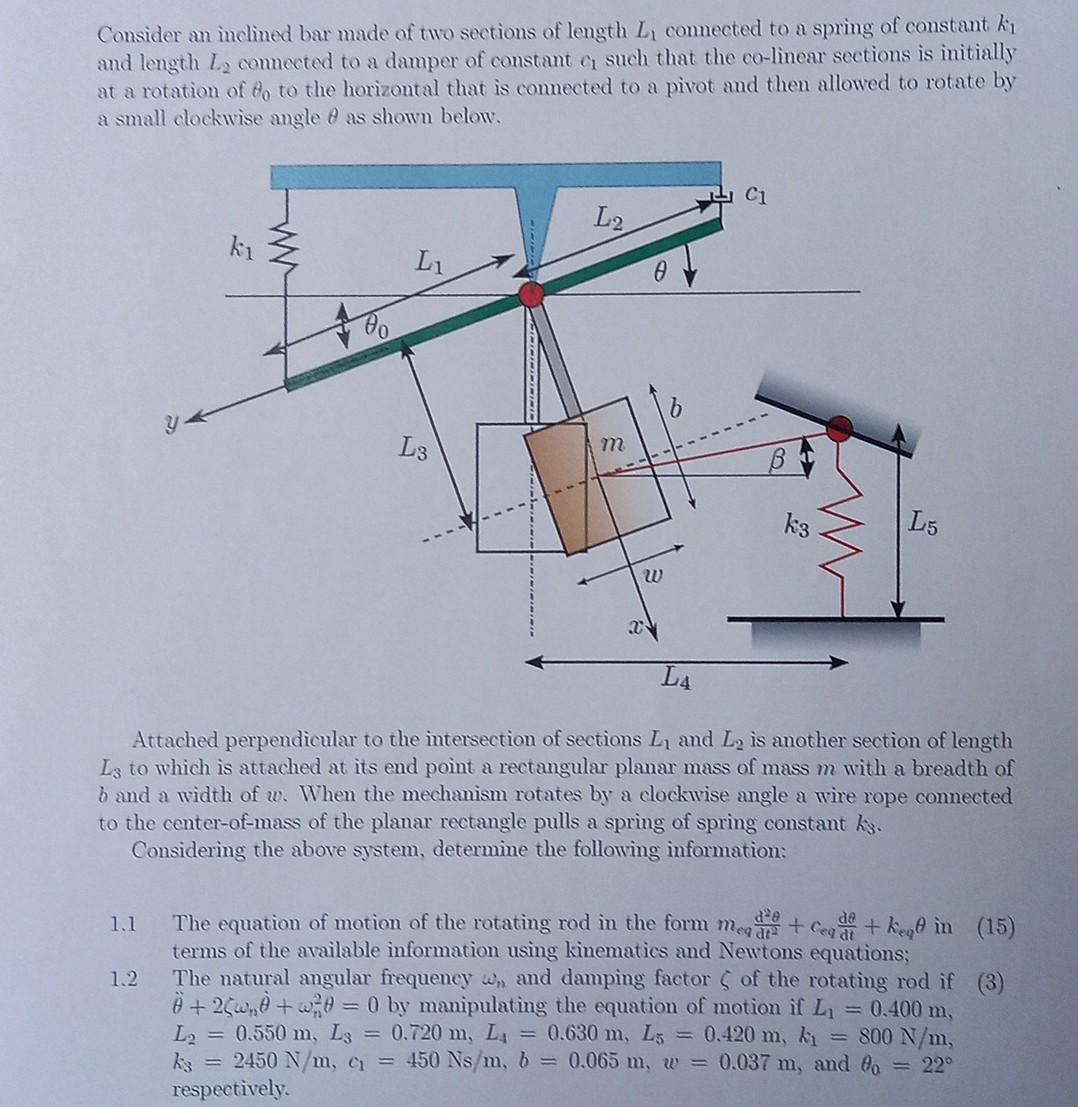 Solved Consider an inclined bar made of two sections of | Chegg.com