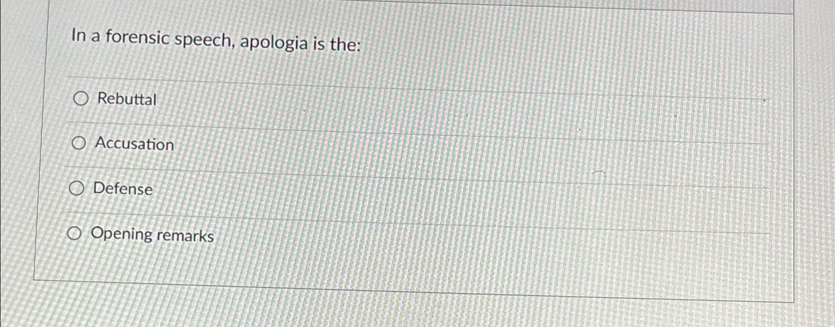 Solved In a forensic speech, apologia is | Chegg.com
