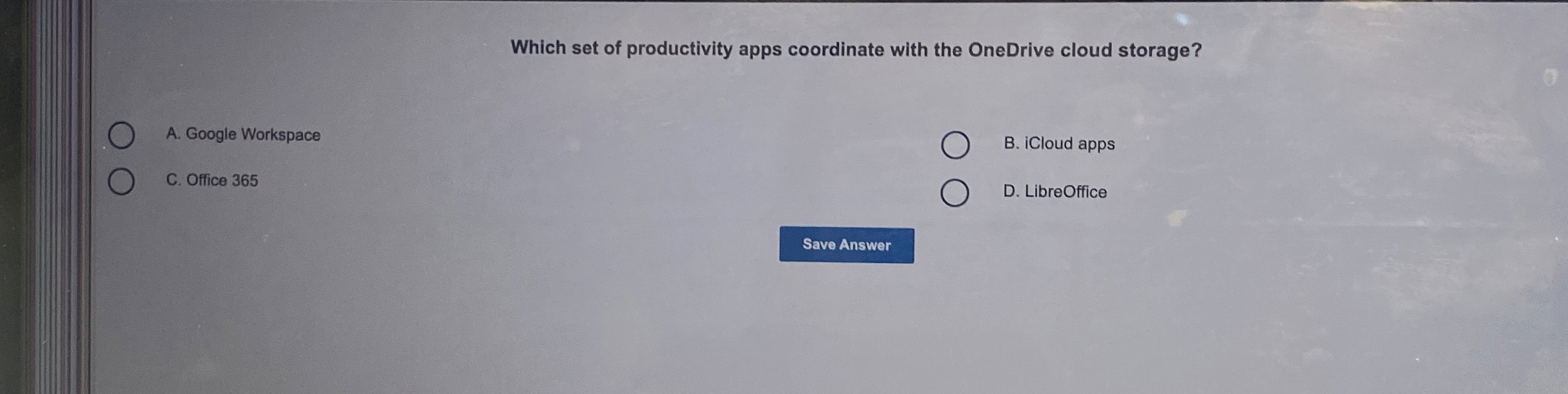 Solved Which set of productivity apps coordinate with the | Chegg.com
