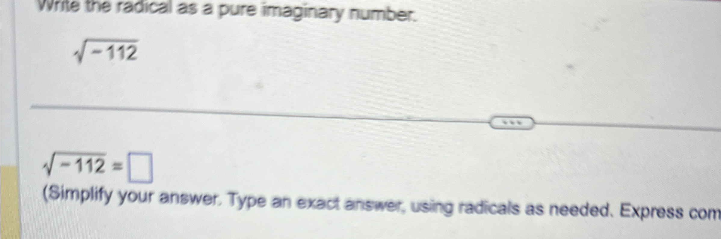 Solved Wirite the radical as a pure imaginary | Chegg.com