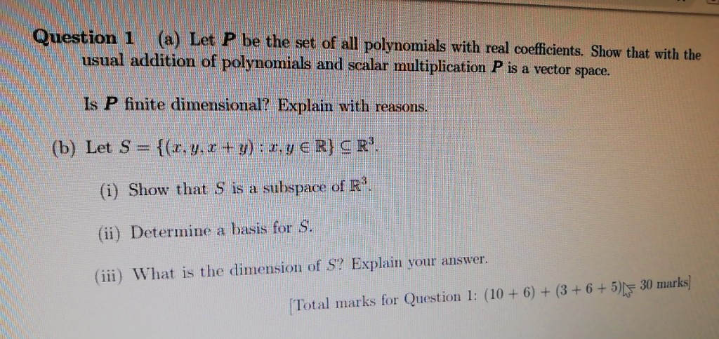 Solved Question 1 (a) Let P be the set of all polynomials | Chegg.com