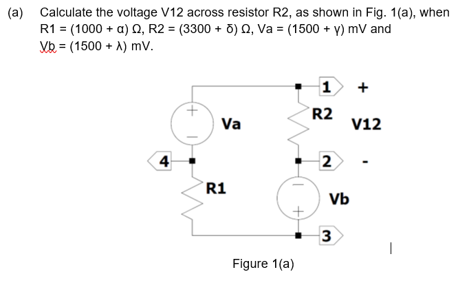 Solved (a) ﻿Calculate the voltage V12 ﻿across resistor R2, | Chegg.com