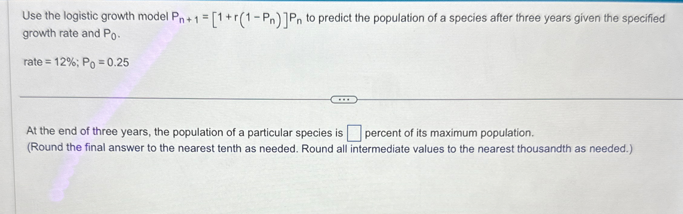 Solved Use the logistic growth model Pn+1=[1+r(1-Pn)]Pn ﻿to | Chegg.com