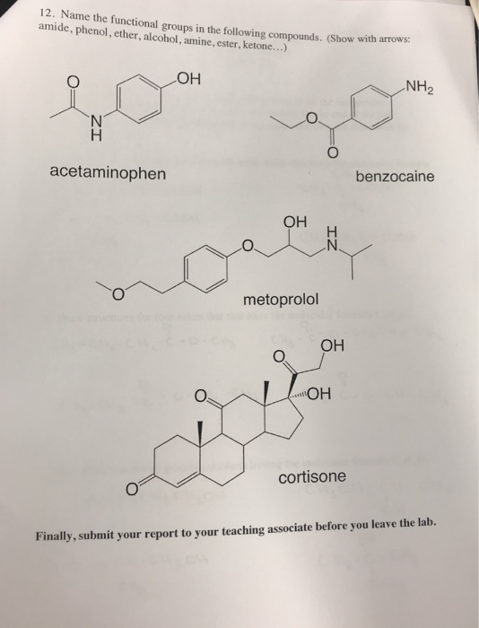 Solved 12. Name the functional groups in the following | Chegg.com