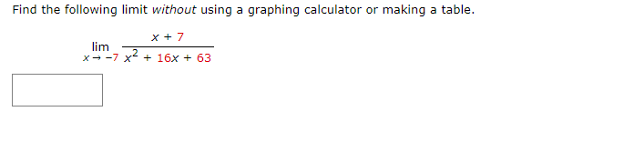 Solved Find the following limit without using a graphing | Chegg.com