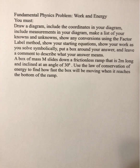 Solved Fundamental Physics Problem: Work and Energy You | Chegg.com