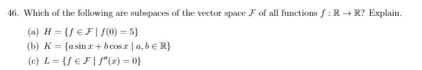 Which of the following are subspaces of the vector | Chegg.com