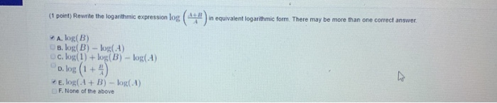 Solved (1 point) Rewrite the logarithmic expression log in | Chegg.com