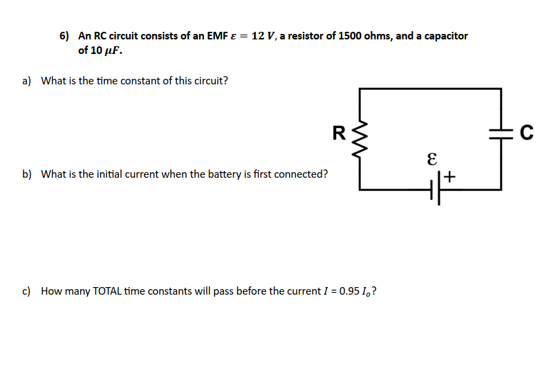 Solved An RC circuit consists of an EMF ε=12V, ﻿a resistor | Chegg.com