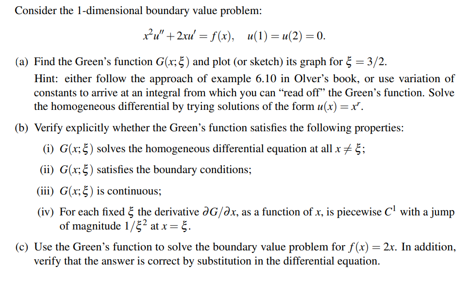 Solved Consider the 1-dimensional boundary value | Chegg.com