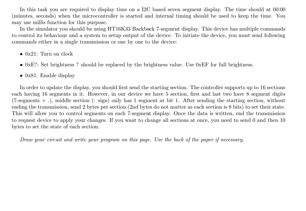 Solved In this task you are required to display time on a | Chegg.com