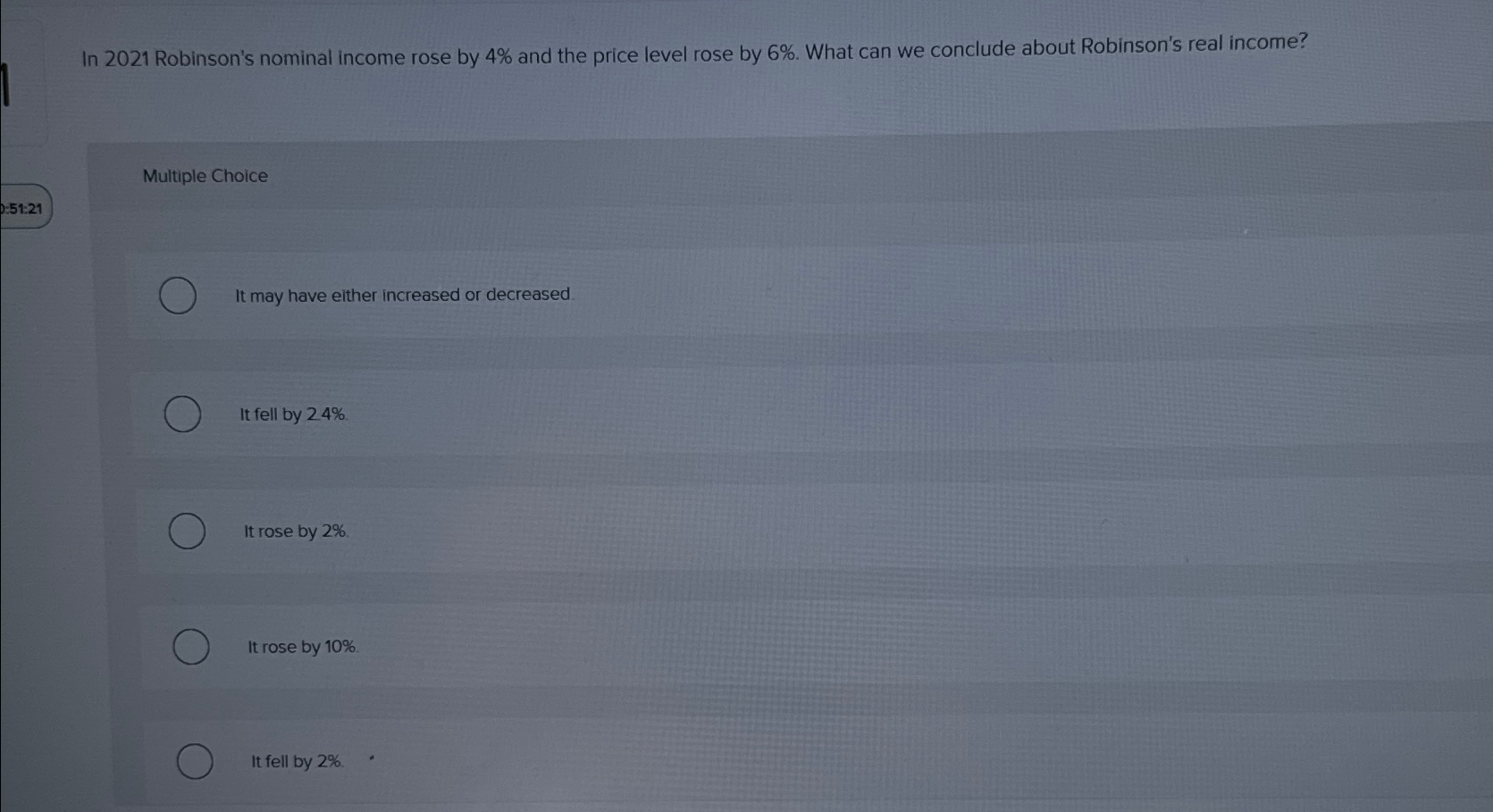 Solved In 2021 ﻿Robinson's nominal income rose by 4% ﻿and | Chegg.com