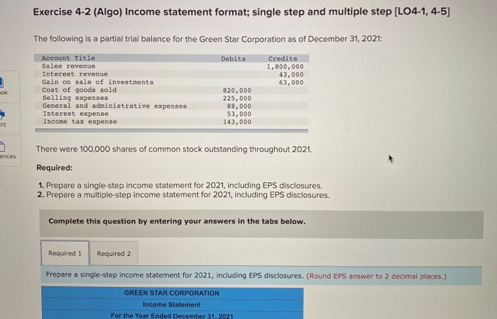 Solved Exercise 4-2 (Algo) Income statement format; single | Chegg.com