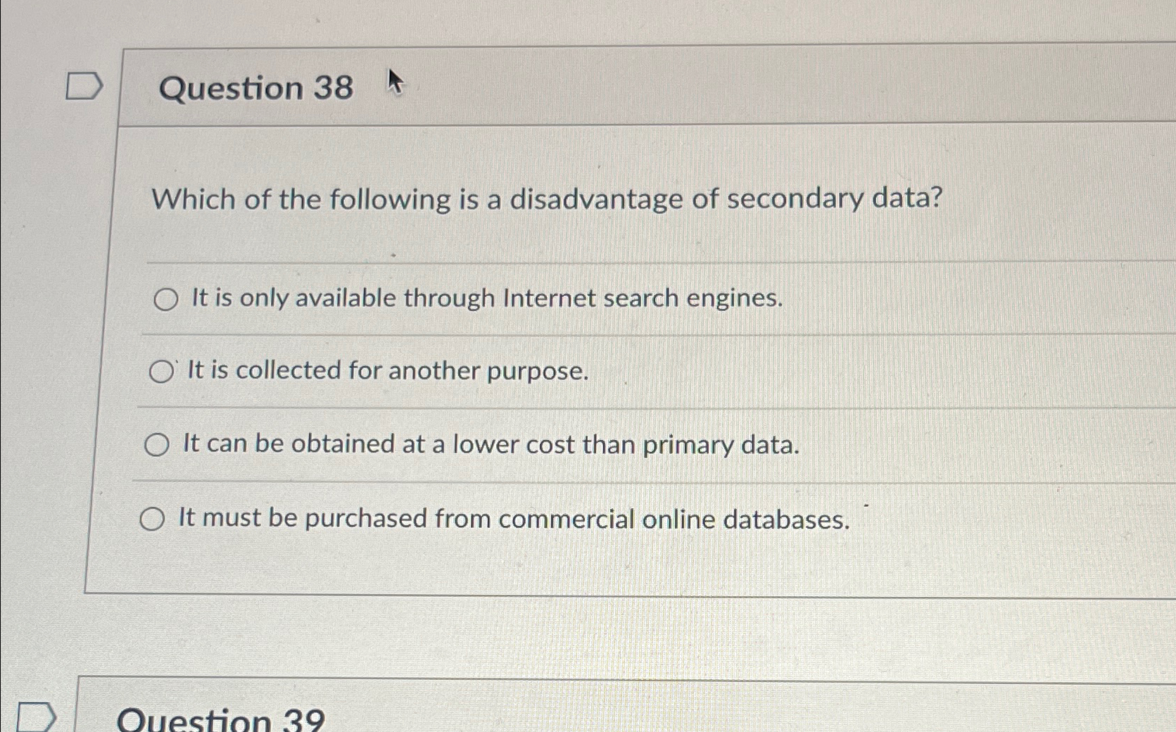 Solved Question 38Which of the following is a disadvantage | Chegg.com