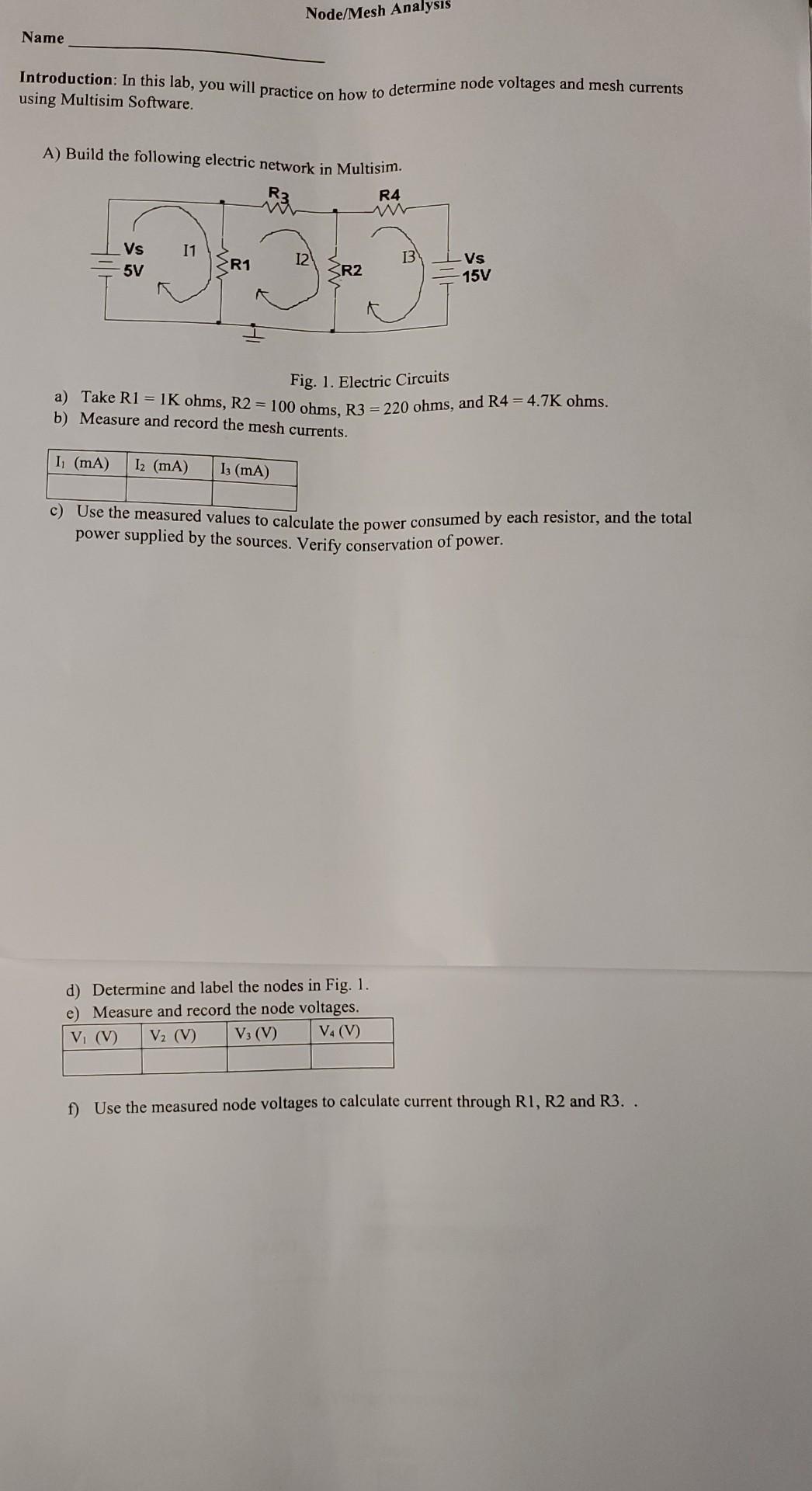 Solved Node/Mesh Analysis Name Introduction: In this lab, | Chegg.com