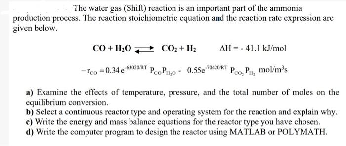 The water gas (Shift) reaction is an important part | Chegg.com