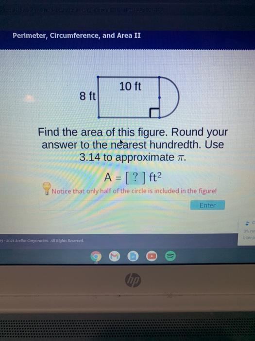 Solved Perimeter, Circumference, and Area II 10 ft 8 ft D | Chegg.com