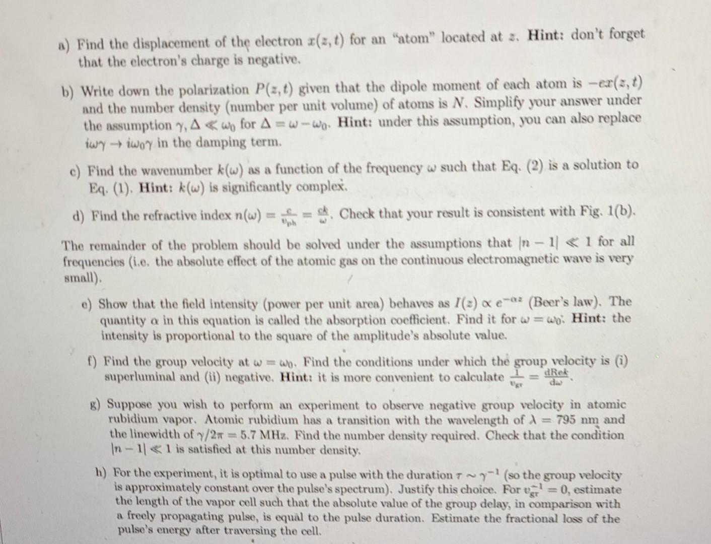 Solved Figure 1: Classical theory of dispersion. (a) Model; | Chegg.com