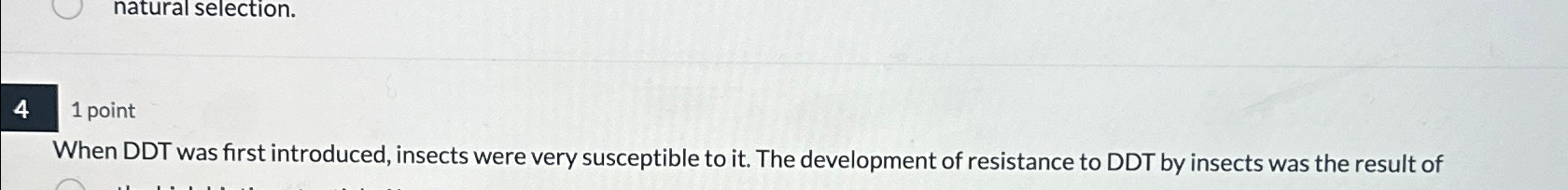 Solved When DDT was first introduced, insects were very | Chegg.com